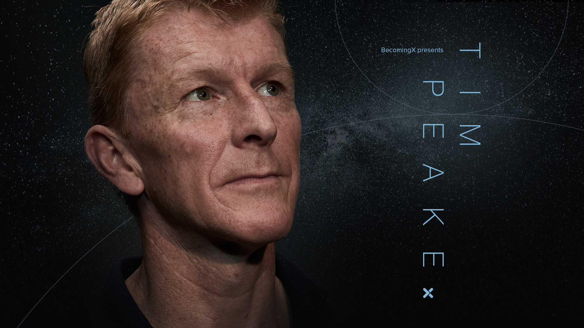 BecomingX | Tim Peake